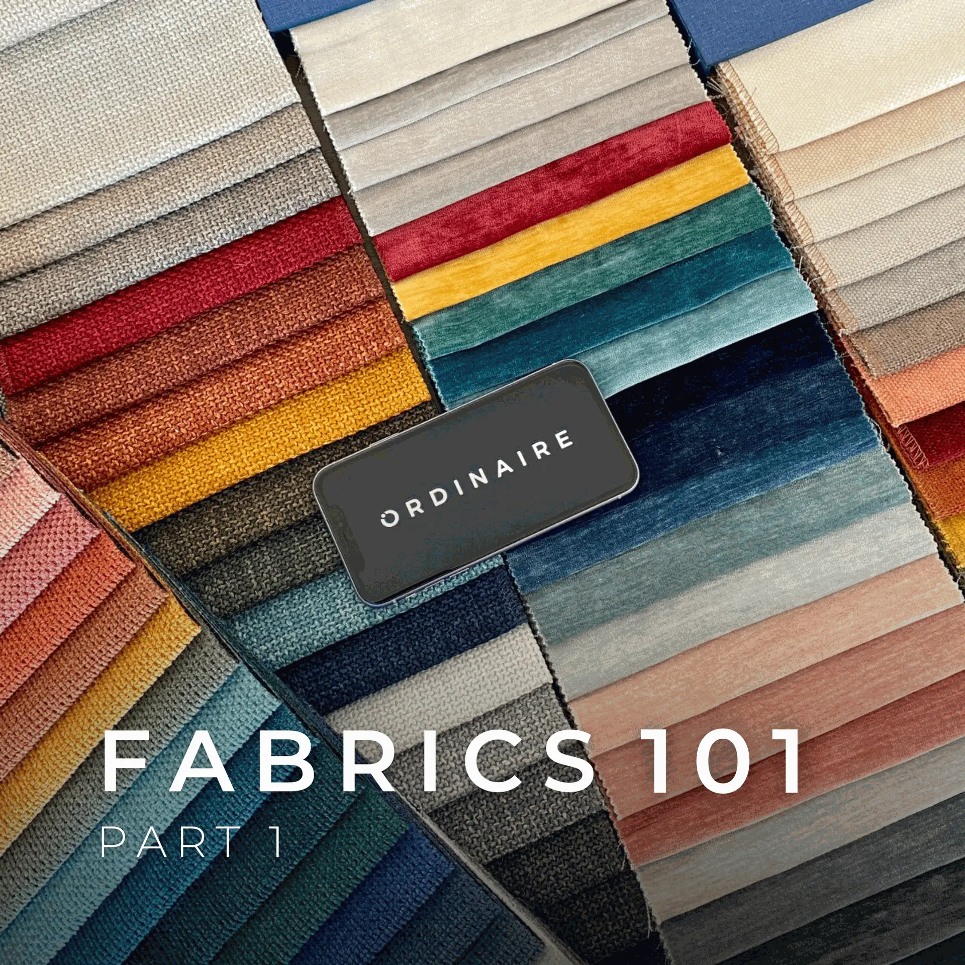 UPHOLSTERED FABRICS GUIDE | FABRICS 101 (PART 1)
